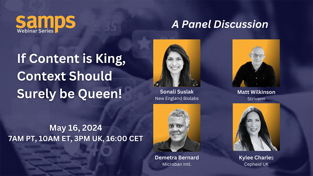 If Content Is King, Context Should Surely Be Queen - SAMPS